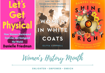 10 Empowering Reads to Celebrate Women's History Month - Fountaindale ...